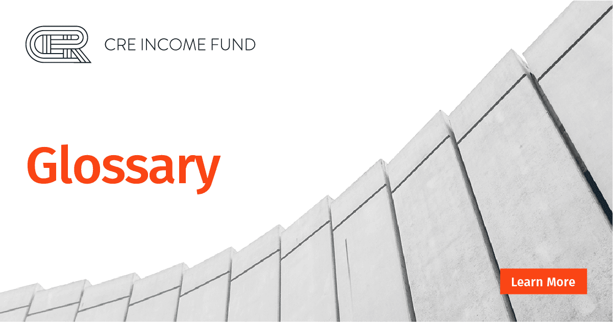 Commercial Real Estate Terms & Investment Terminology